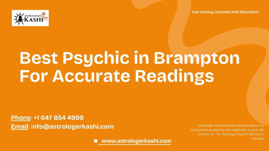 Sreaching Psychic in Toronto | Get Accurate Readings by Kashi